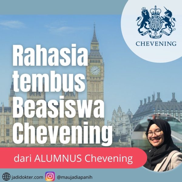 Tips and Trick tembus Beasiswa Chevening | Jadidokter.com